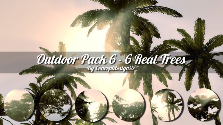 Outdoor Pack 6 - 6 Trees realistic by conceptdesign97 - SimsDay
